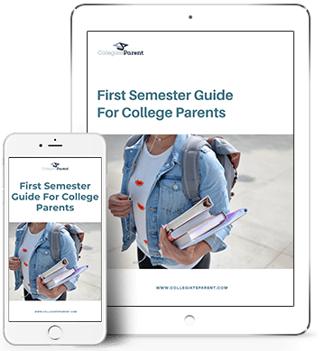 First Semester Guide for College Parents | CollegiateParent